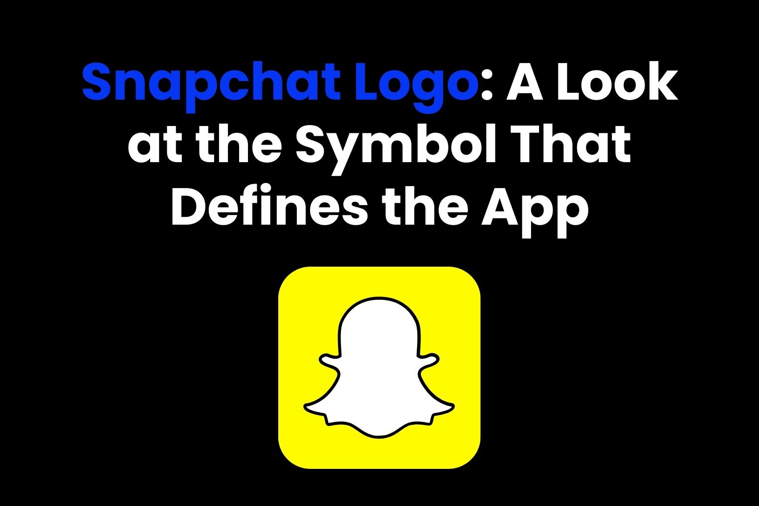 Snap Logo Design: Everything You Need to Know - Brandy